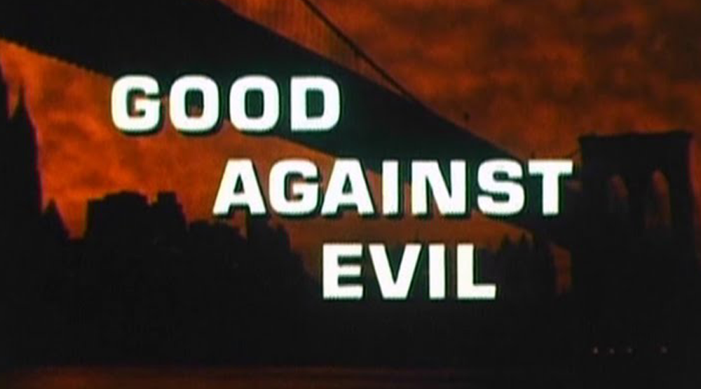 Good Against Evil | BACKLIGHT
